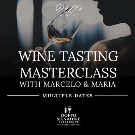 Wine Tasting Masterclass With Marcelo Maria 2026 Doffo Winery