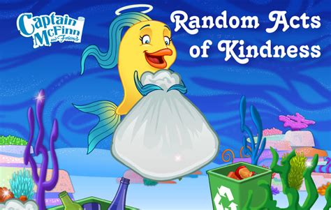 Random Acts Of Kindness Captain Mcfinn