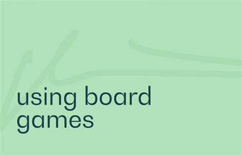 The Advantages And Challenges Of Using Board Games As A Teaching Tool