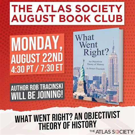 August Book Club What Went Right An Objectivist Theory Of History