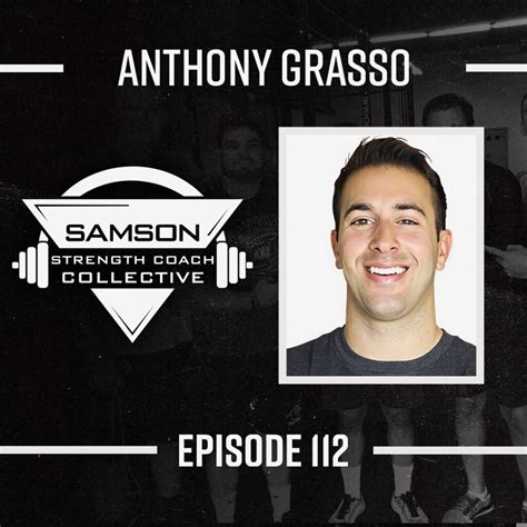 Episode 112 Anthony Grasso