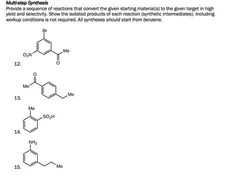 SOLVED: Multi-step Synthesis Provide a sequence of reactions that convert the given starting ...