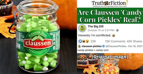 Claussen ‘pickle Candy Corn Truth Or Fiction