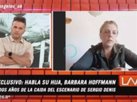 Caras Sergio Denis Bárbara Hoffmann Su Hija Mayor Recordó Cómo Era