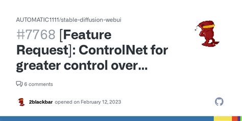 Feature Request ControlNet For Greater Control Over Img Img Issue AUTOMATIC