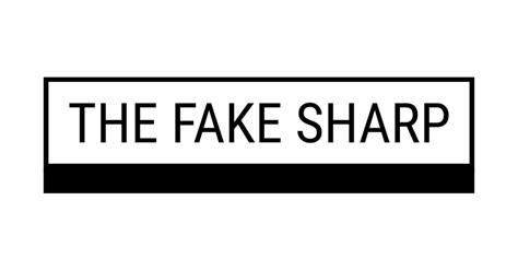 The Fake Sharp