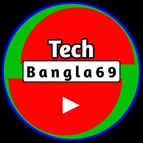 Tech Bangla69 Youtube