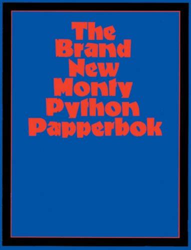 The Brand New Monty Python Papperbok Methuen Humour Monty Python 9780413776426 Abebooks