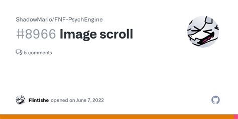 Image Scroll Issue ShadowMario FNF PsychEngine GitHub