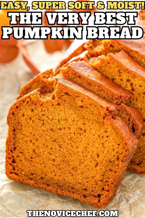This Super Soft Moist Pumpkin Bread Recipe Is Made With A Whole Can Of
