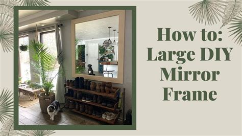 How To Diy Large Mirror Frame Build Youtube