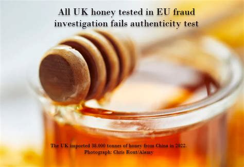 All Uk Honey Tested In Eu Fraud Investigation Fails Authenticity Test