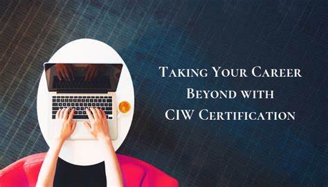 Take Your Career Beyond With Ciw Certification Isecprep