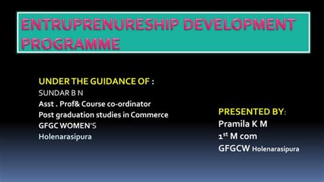 Entrepreneurship Development Program Pptx