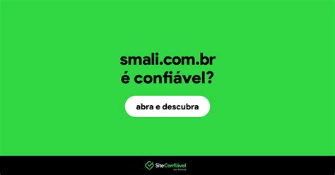 Br é Confiável Smali é Segura Site Confiável