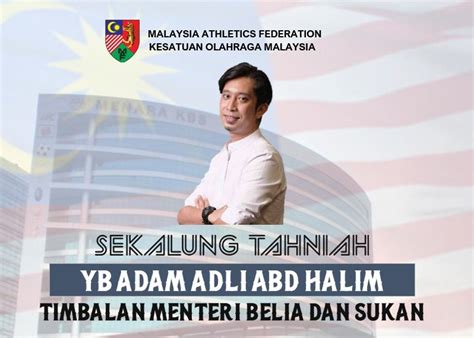 Congratulations Yb Adam Adli Abd Halim Kesatuan Olahraga Malaysia
