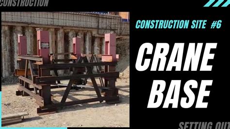 Crane Base Construction Process Crane Anchor Youtube