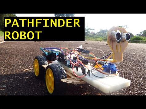 Obstacle Avoidance Robot PathFinder Robot With Arduino And Ultrasonic