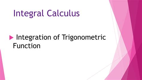 Solution Basic Calculus Integration Of Trigonometric Function Studypool