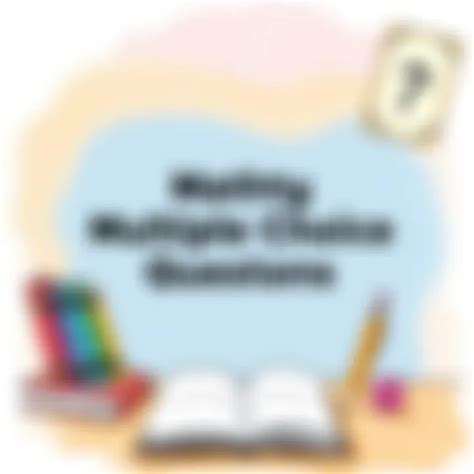 Enhancing Math Skills With Multiple Choice Questions