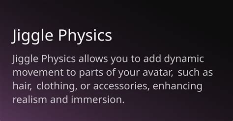 Jiggle Physics Basisvr Docs