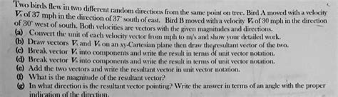 Solved E Add The Two Vectors And Write The Resultant Vector In Unit