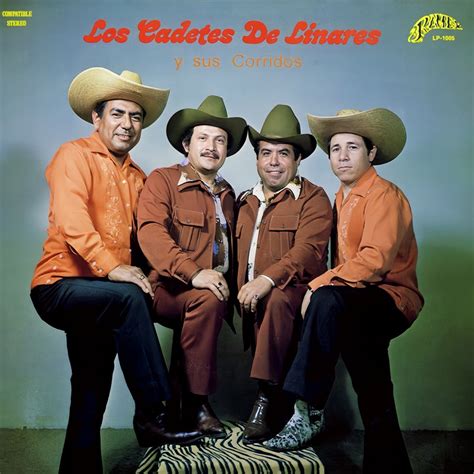Los Cadetes De Linares Y Sus Corridos” álbum De Los Cadetes De Linares
