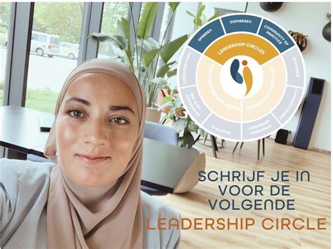 Naziha El Handoussi Op Linkedin 𝐥𝐞𝐢𝐝𝐞𝐫 Leiderschapsontwikkeling Leadershipcircles