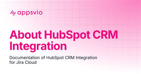 welcome to hubspot crm integration appsvio documentation