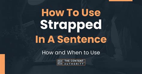 Strapped Meaning And Examples At Sarah Fox Blog