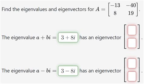 Solved Find The Eigenvalues And Eigenvectors For