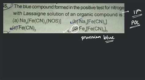 The Compound Formed In The Positive Test For Nitrogen With The Lassaigne