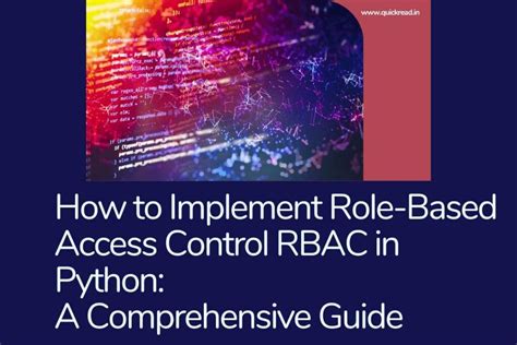 How To Implement Role Based Access Control Rbac In Python A