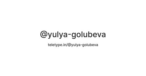 Yulya Golubeva — Teletype