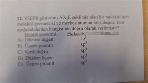 12 Vsepr Gösterimi Ax3e şeklinde Olan Bir Molekül Için Molekül
