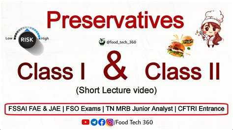 Class 1 And Class 2 Preservatives Food Preservation Fssai Fae And Jae
