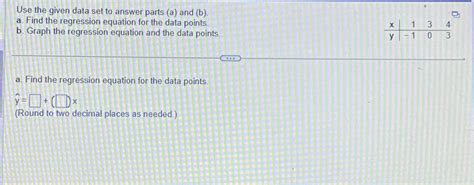 solved use the given data set to answer parts a ﻿and