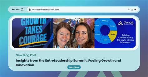 How We Achieved Success At Entreleadership Summit Denali Data Systems