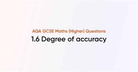 Aqa Gcse Maths Higher 16 Degree Of Accuracy Tutorchase