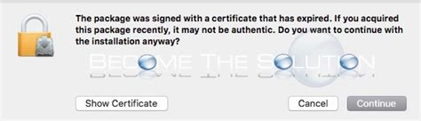 Why The Package Was Signed With A Certificate That Has Expired Mac OS X