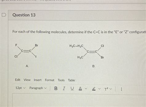 Solved D Question For Each Of The Following Molecules Determine If The Course Hero