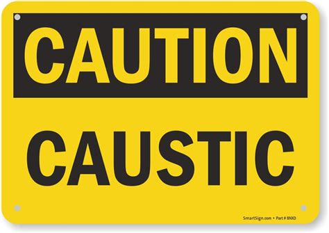 Smartsign Caution Caustic Sign 7 X 10 Plastic Industrial And Scientific