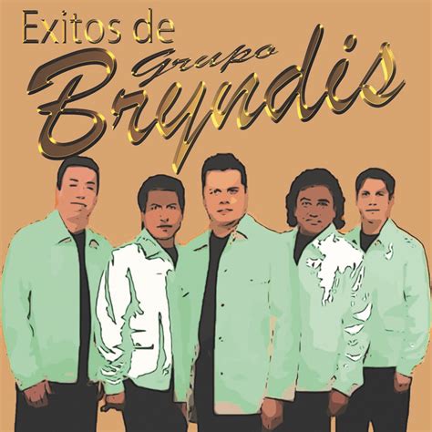 ‎Éxitos De Bryndis Vol 1 Album By Grupo Bryndis Apple Music