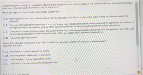 Solved A Researcher Plans To Study The Causal Effect Of Chegg
