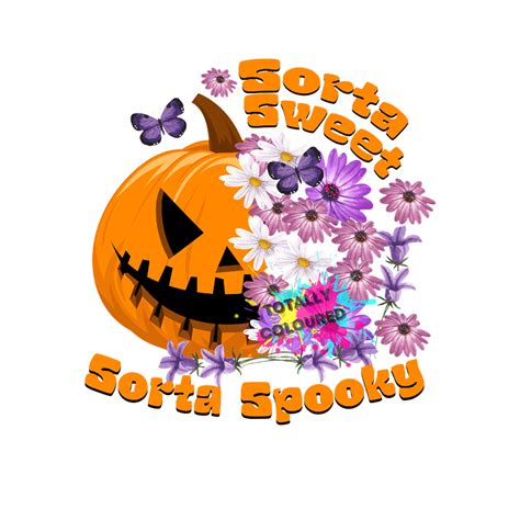 Sorta Sweet Sorta Spooky Totally Coloured