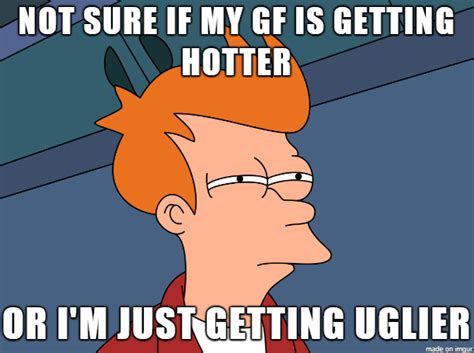 The Problem With Getting Older Meme On Imgur