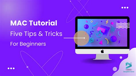 Mac Tutorial Five Tips And Tricks Mac Beginners Should Know