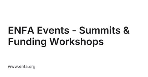 Enfa Events Summits And Funding Workshops
