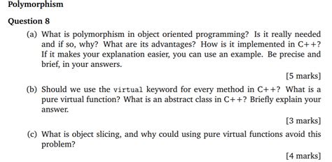 Solved Polymorphism Question 8 A What Is Polymorphism In