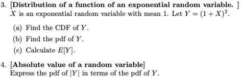 Solved Distribution Of A Function Of An Exponential Chegg